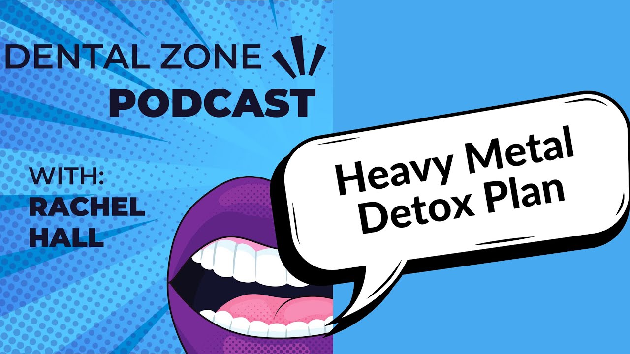 Science Based Heavy Metal Detox Plan for Amalgam Removal and Wellness ...
