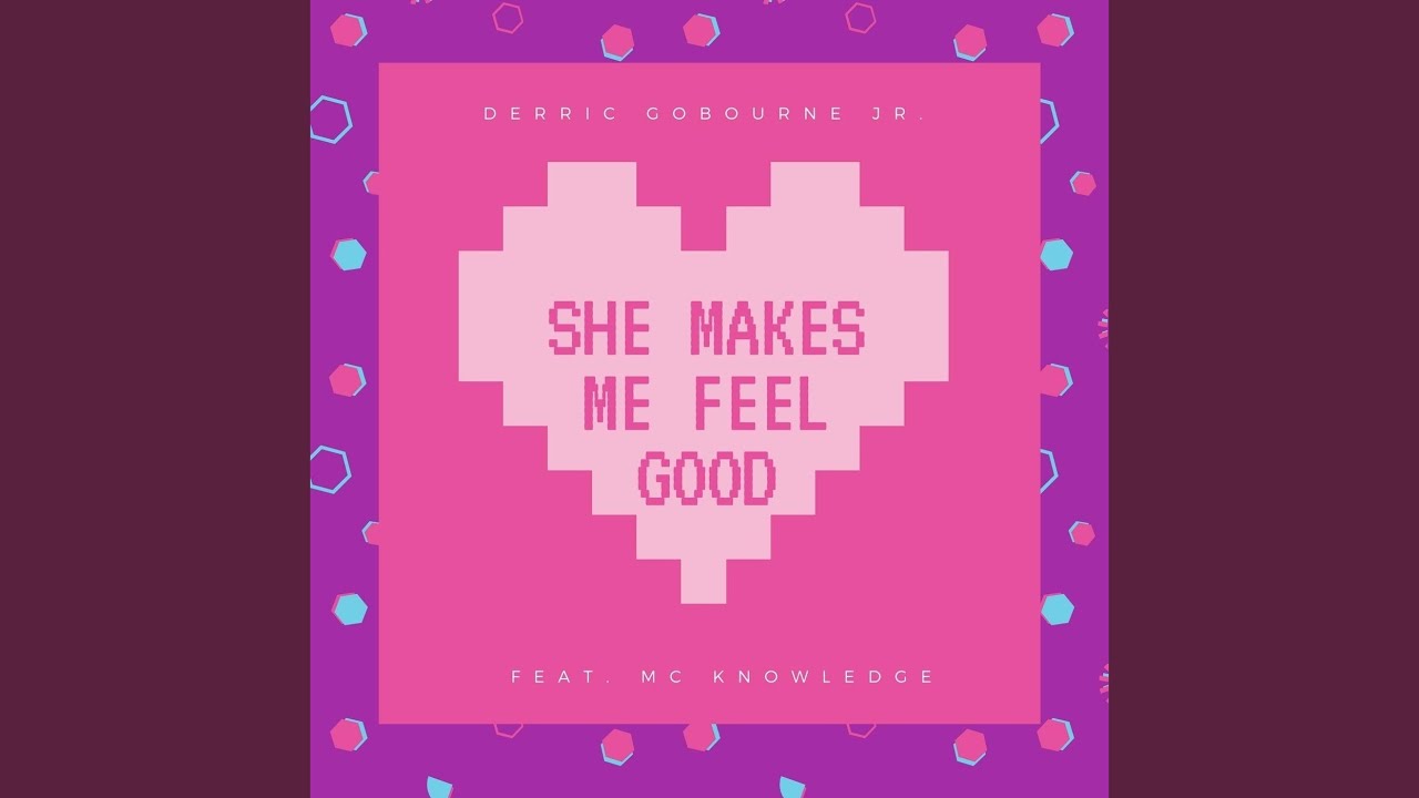 She Makes Me Feel Good - YouTube