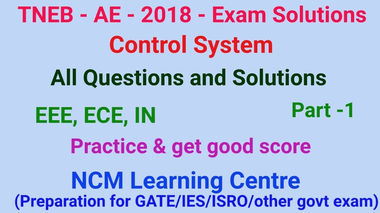 TNEB| AE | 2018| Exam | Solutions| Control System| All questions| EEE| ECE | IN| Part-1 - YouTube