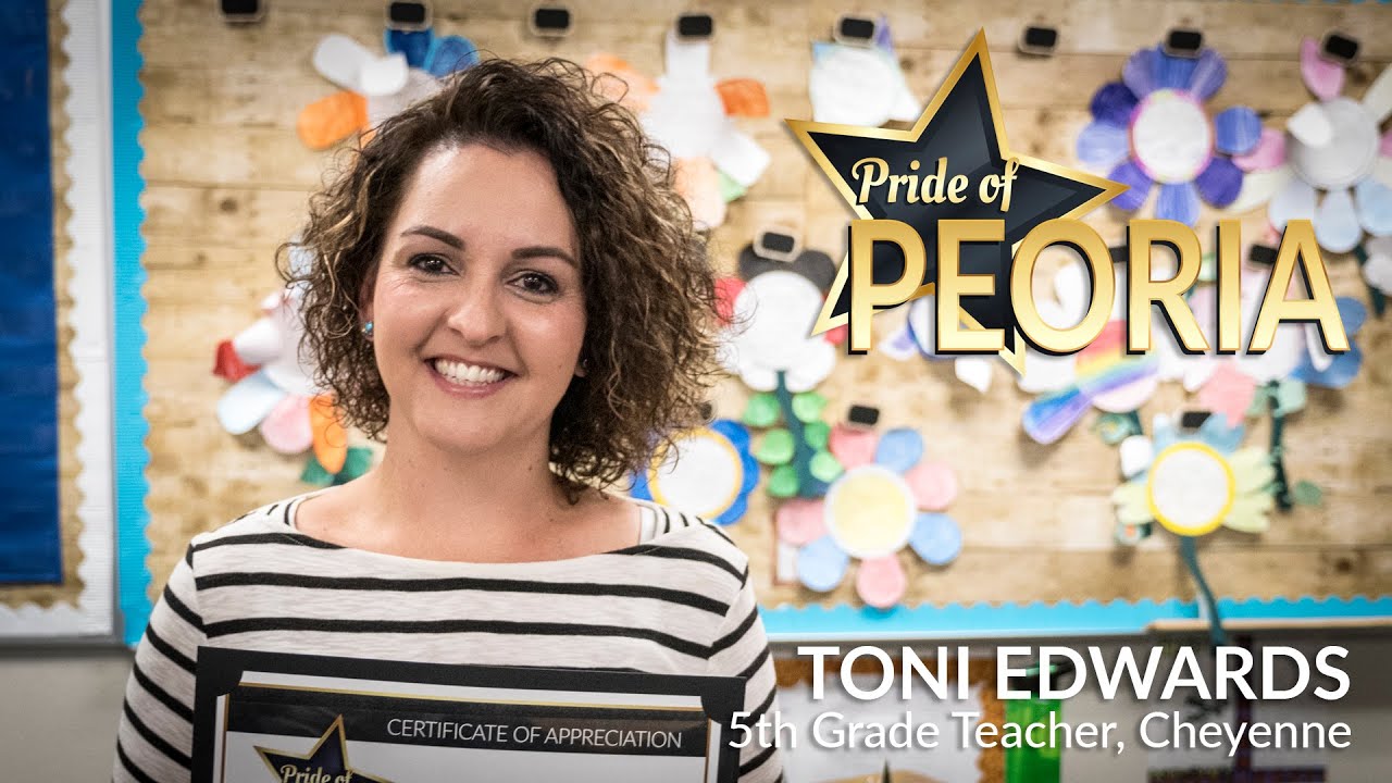 2021 Pride of Peoria Prize Patrol: Toni Edwards, Cheyenne Elementary ...