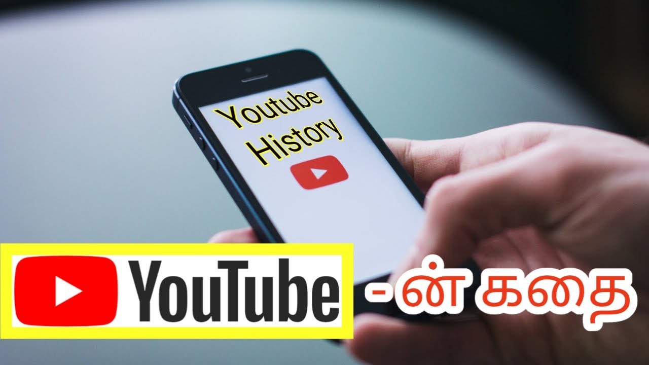 YouTube History in Tamil | YouTube பிறந்தகதை How Did YouTube Start ...