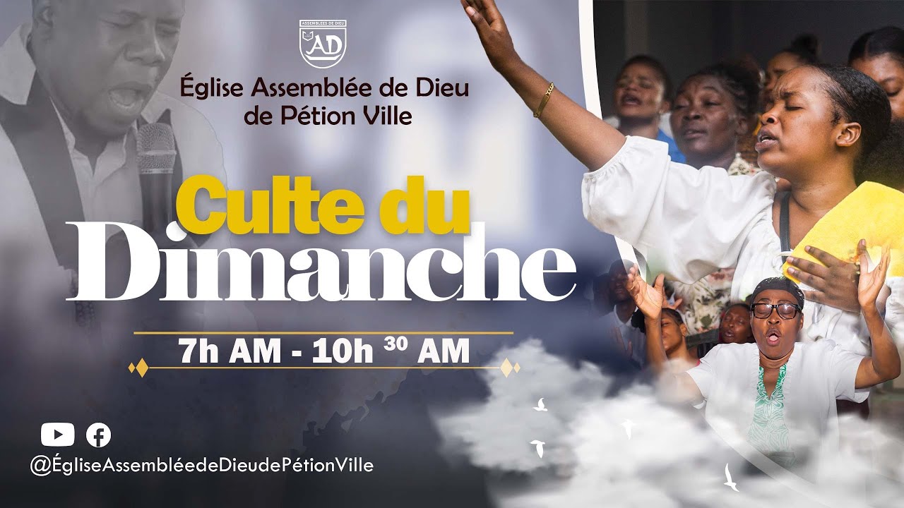 Culte du Dimanche de l'Eglise Assemblee de Dieu de Pv | 08 juin 2025 ...