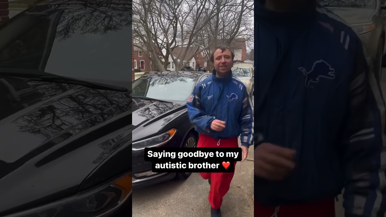 Saying Goodbye to my Autistic Brother ️🥰 #autism #autistic # ...