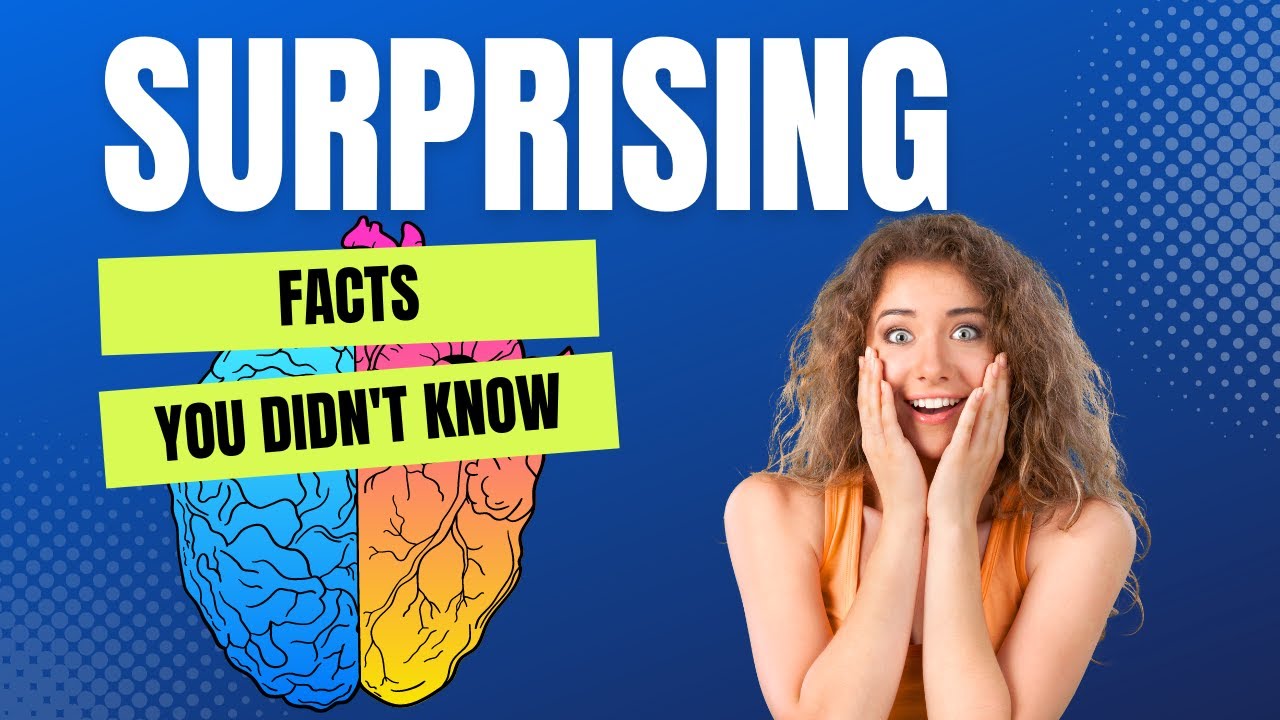 40 Surprising Facts You Didn't Know Before - YouTube