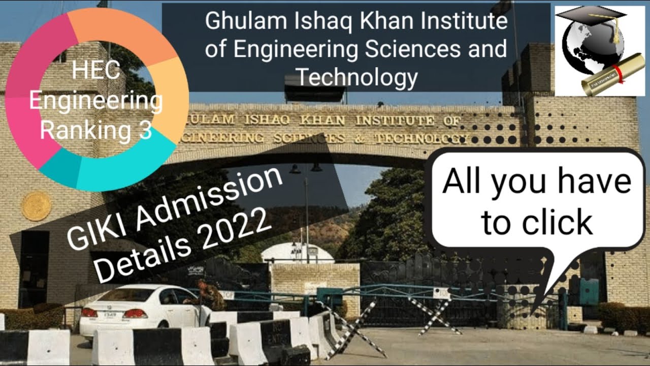 GIKI Complete information 2022 | GIKI Test Pattern | GIKI Merit ...