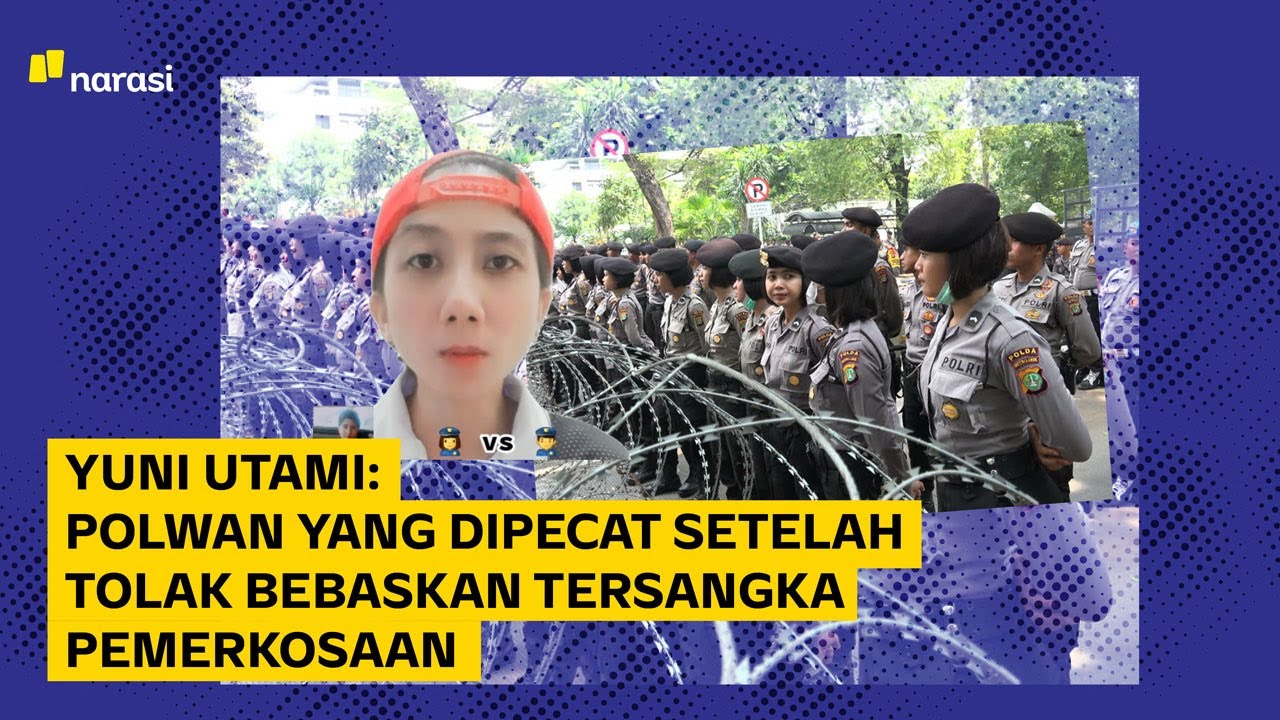 Yuni Utami: Polwan yang Dipecat Setelah Tolak Bebaskan Tersangka ...
