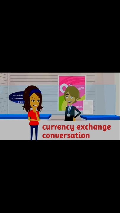 currency exchange conversation #youtubeshorts#shortvideo # ...