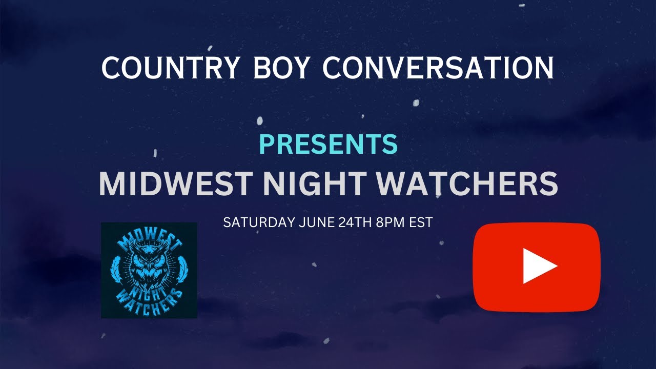 LIVE WITH MIDWEST NIGHT WATCHERS - YouTube