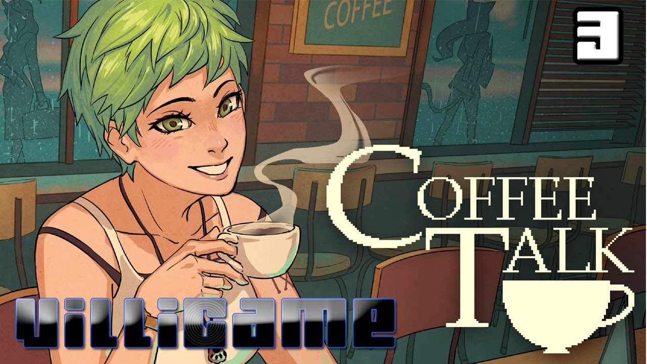 Las historias y conversaciones más geniales - Coffee Talk - 3 - YouTube