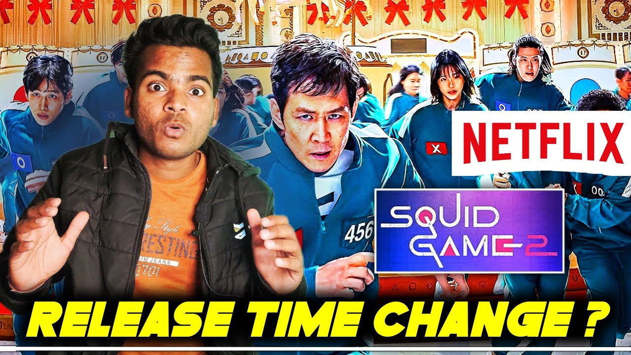 Squid Game Season 2 Release Time | Squid Game Season 2 India Release ...