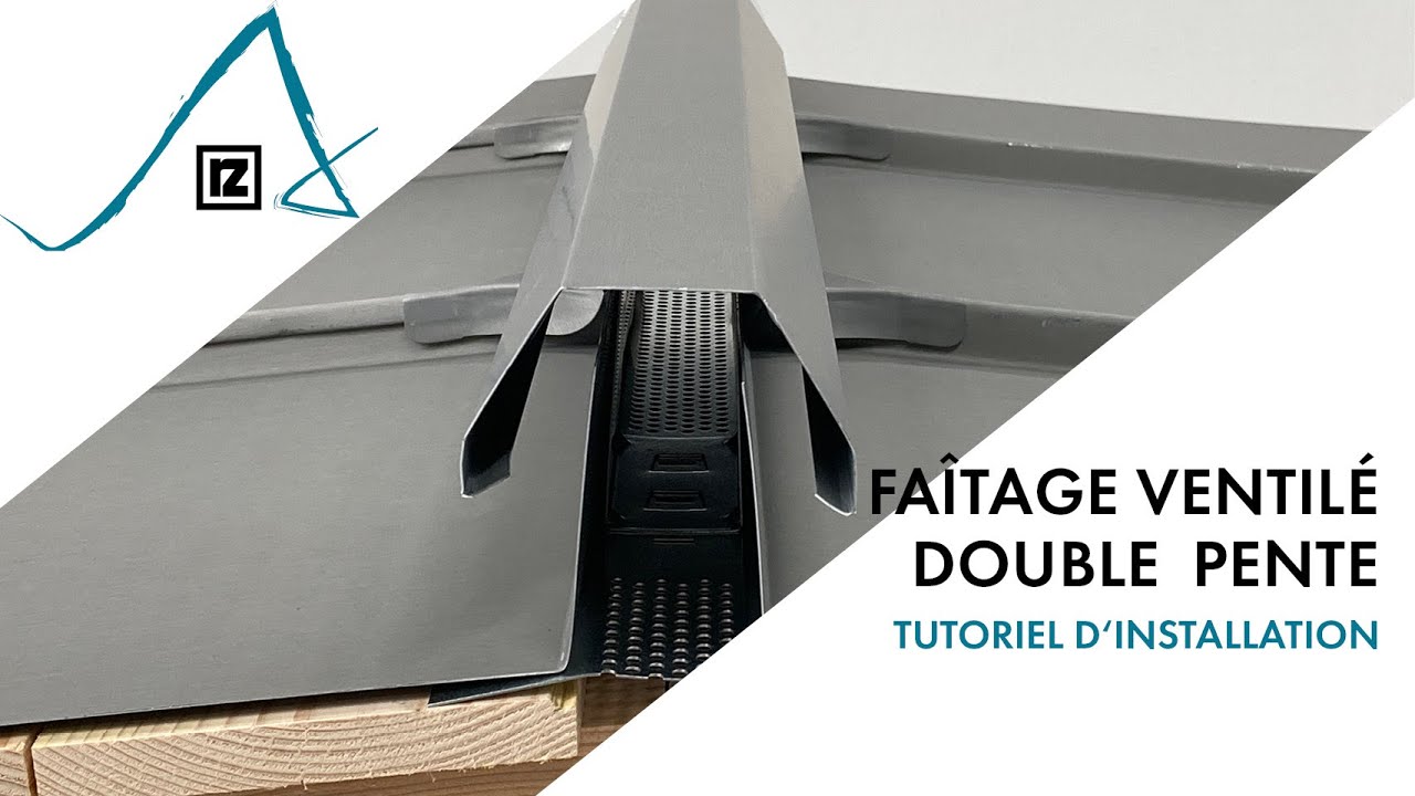 Tutoriel : Faitage ventilé double pente (💪) - YouTube