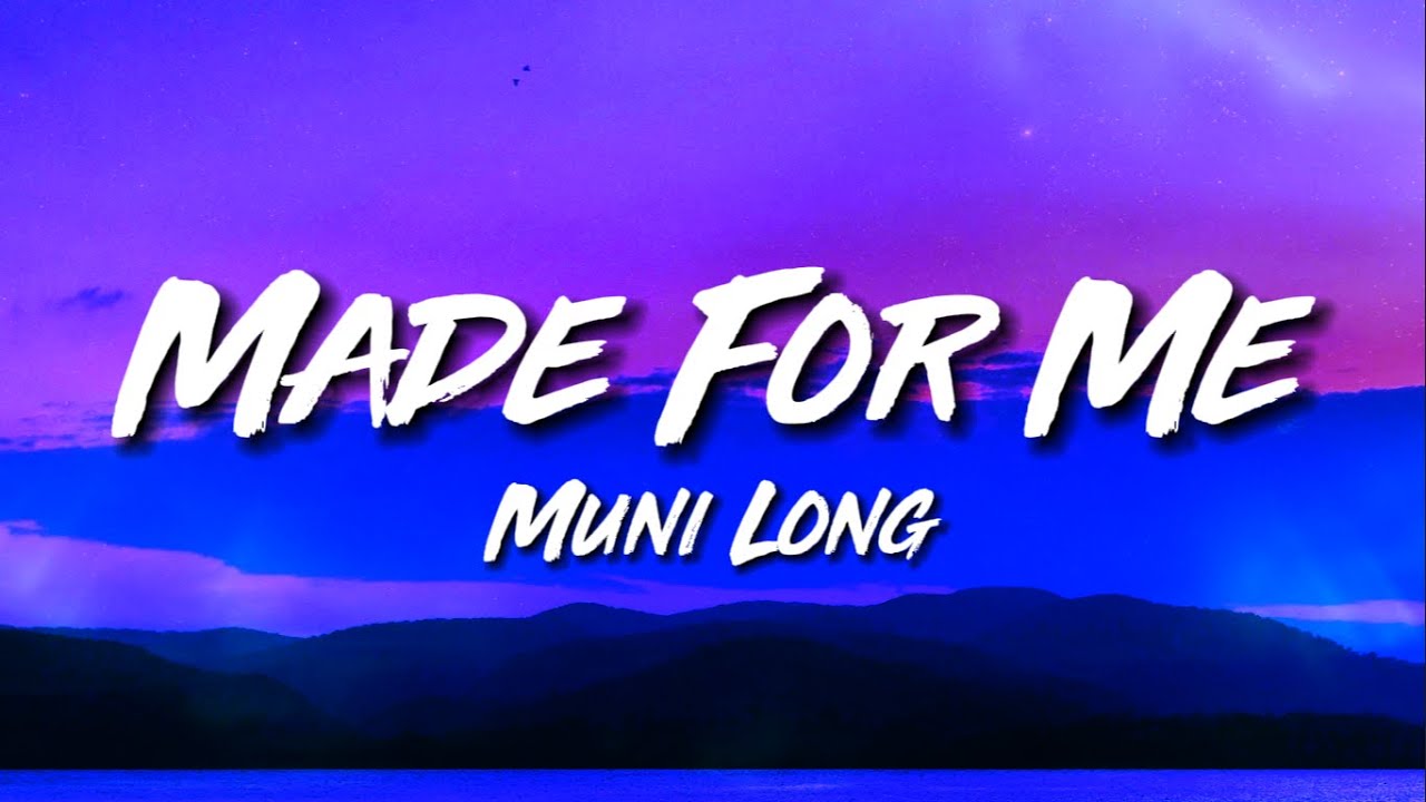Made For Me - Muni Long (Lyric Video) - YouTube
