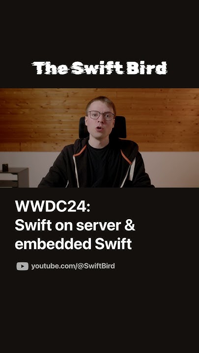 #WWDC24: Server-side and embedded Swift | @SwiftBird #shorts - YouTube