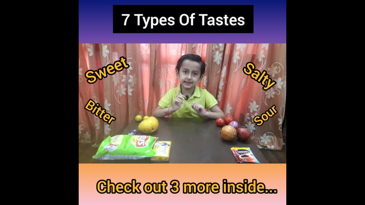 7 Types of Tastes | Different examples of foods of different taste ...