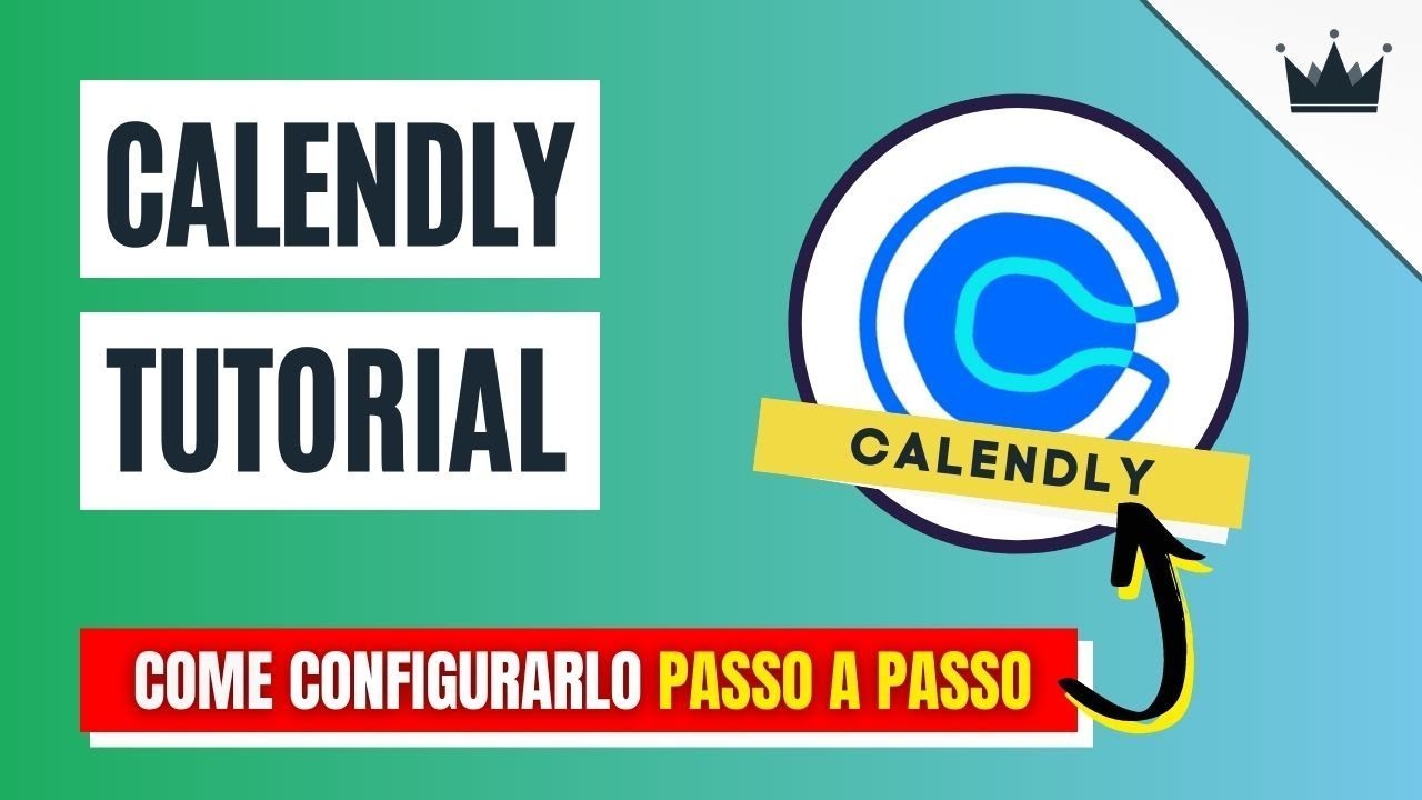 🎁 CALENDLY TUTORIAL ITALIANO Come impostare [CORRETTAMENTE] la tua agenda online (PASSO A PASSO ...