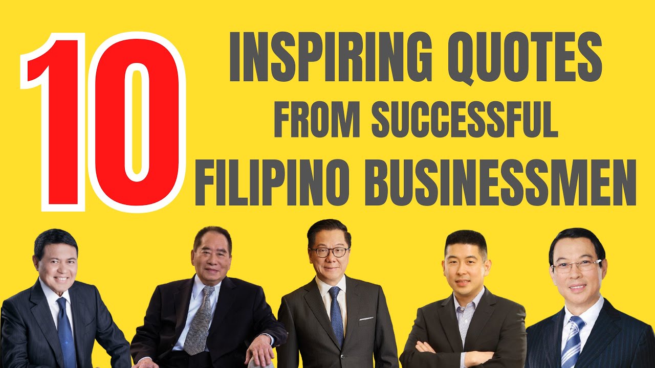 10 Inspiring Quotes From Successful Filipino Businessmen - YouTube