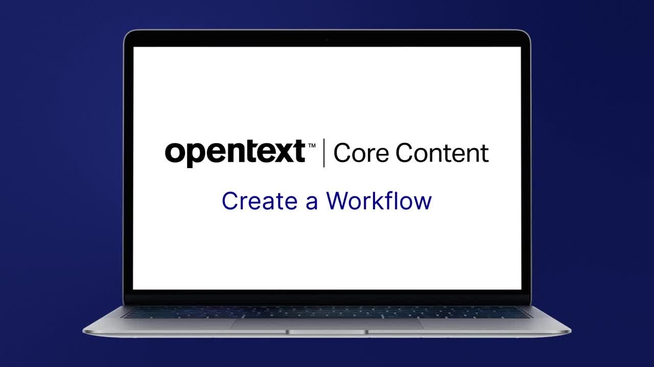 Create a Workflow | OpenText™ Core Content - YouTube