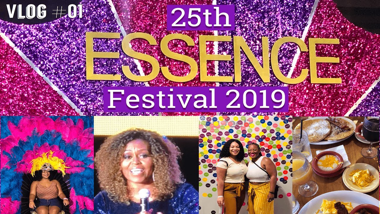 25th Essence Festival 2019 - NOLA Girls Trip! | VLOG - YouTube