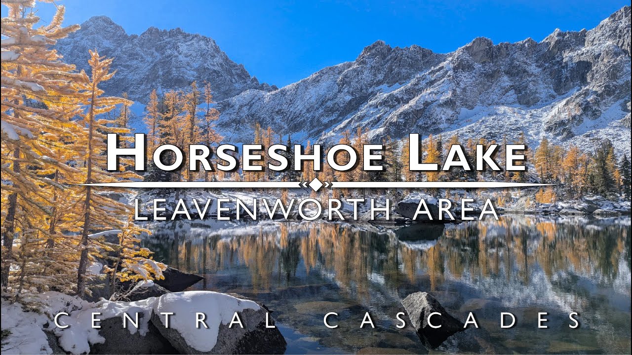 Horseshoe Lake via Lake Stuart - Washington State - YouTube