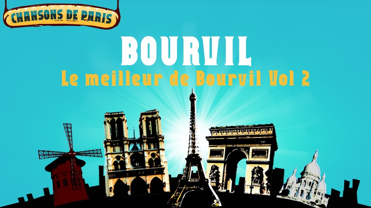 Bourvil - Le meilleur de Bourvil Vol 2 (Full Album / Album complet ...