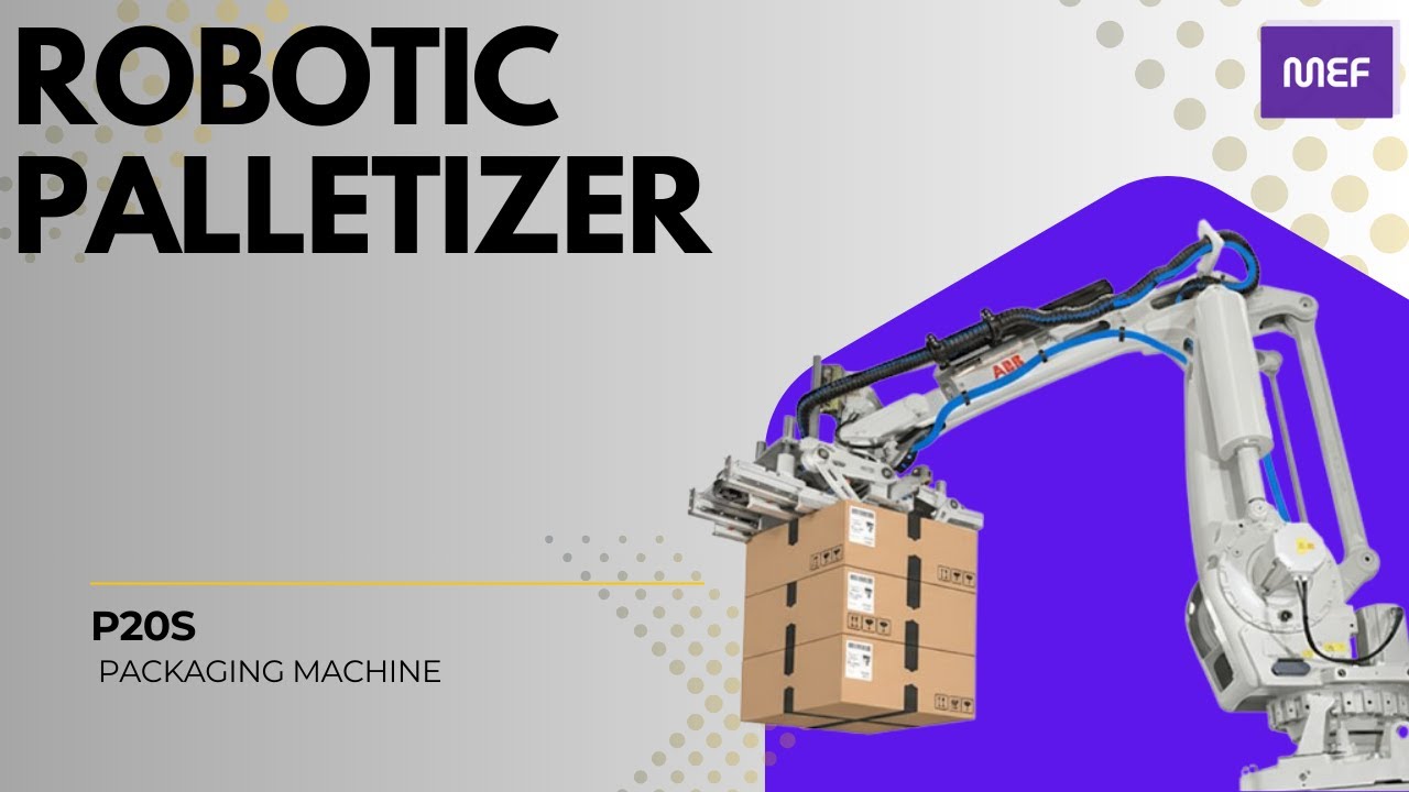 High-Speed Robotic Palletizer | Smart Packaging Automation by MEF ...