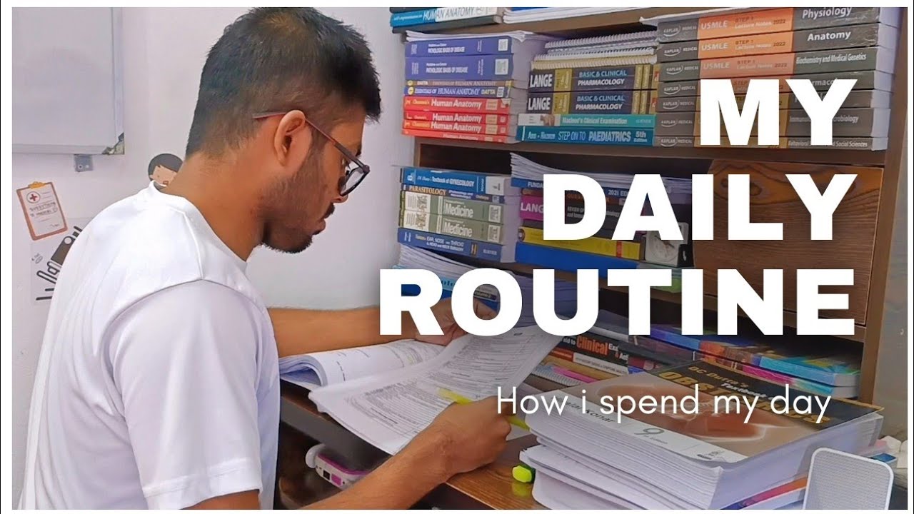 "My Daily Routine"-4th Year Medical Student Daily Routine." # ...