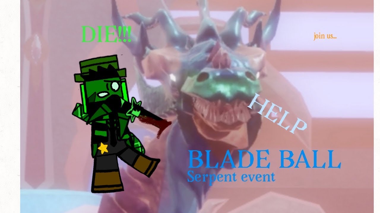 Blade ball Serpent Event… - YouTube