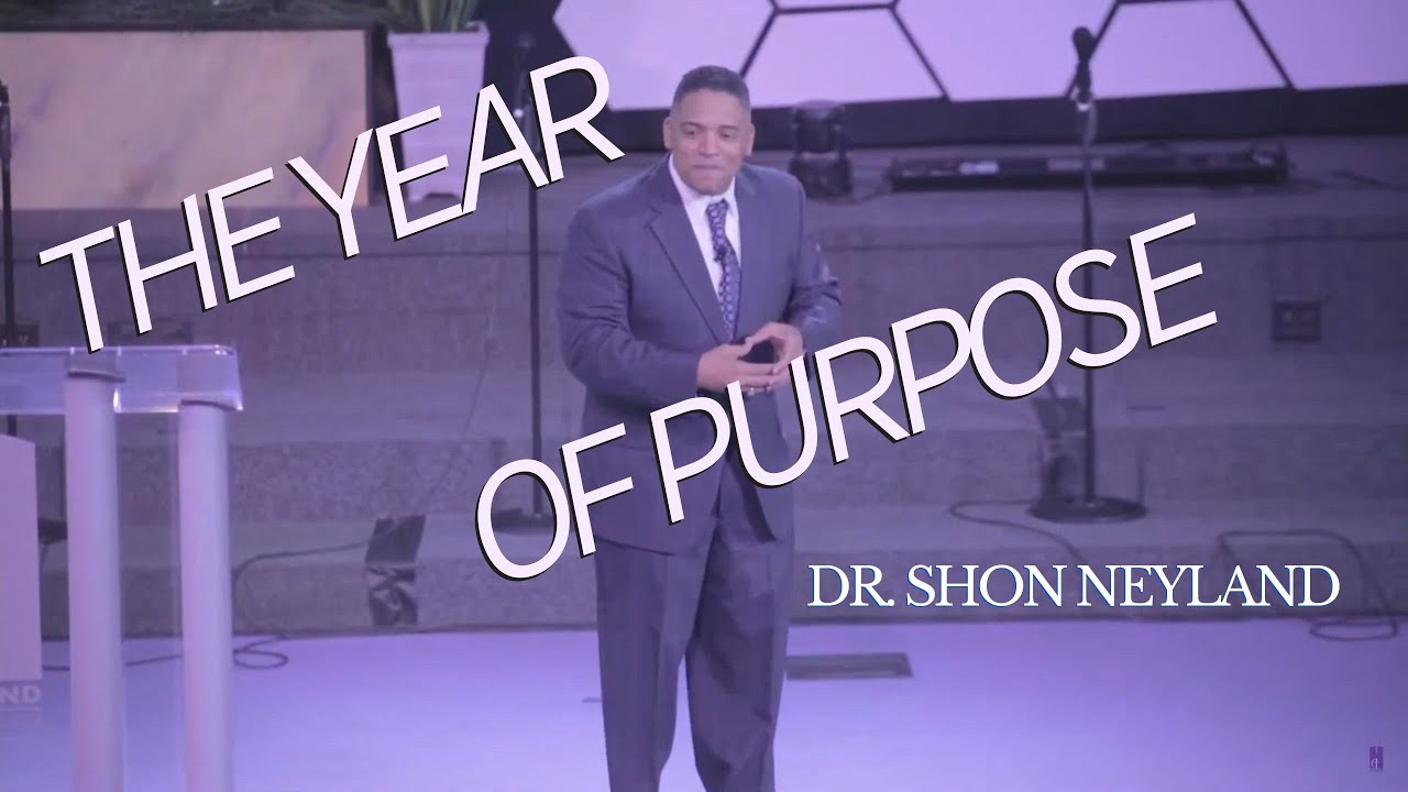 Walk In Your Purpose | Dr. Shon Neyland - YouTube