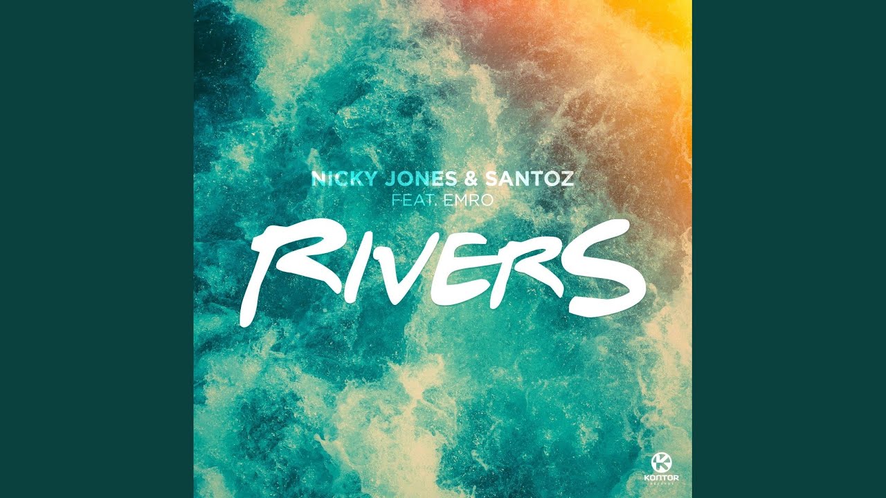 Rivers (Radio Edit) - YouTube