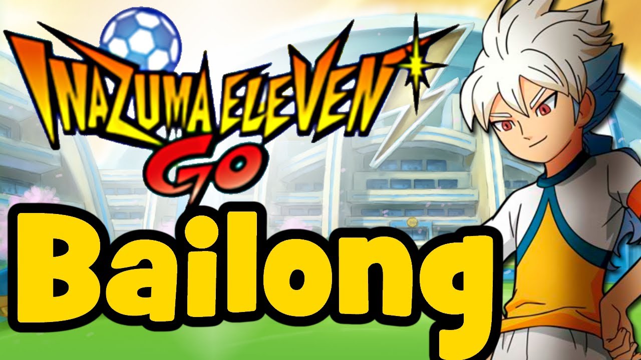 I'm Scouting Bailong - Inazuma Eleven GO Light - YouTube
