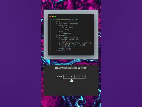 💡 LeetCode 2601: Prime Subtraction Operation Explained! 🚀 - YouTube