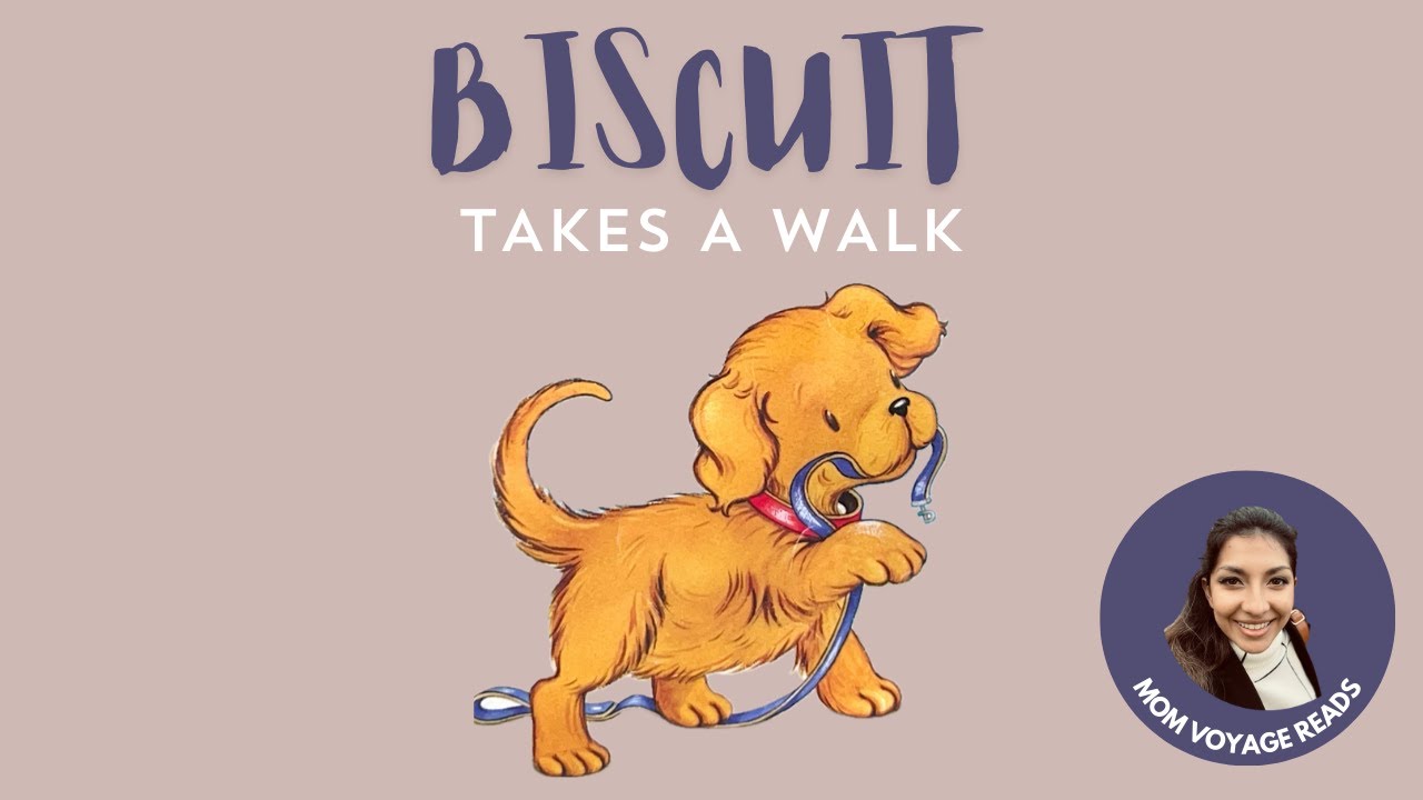 Biscuit Takes a Walk. - Read by Mom Voyage | Story Time | Children’s ...