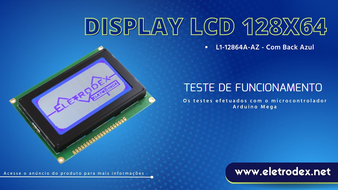 Teste de funcionamento do Display LCD Gráfico 128x64 L1-12864A-AZ - com ...