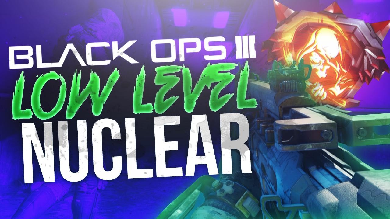COD BO3: LOW LEVEL NUCLEAR! (CALL OF DUTY BLACK OPS MULTIPLAYER ...