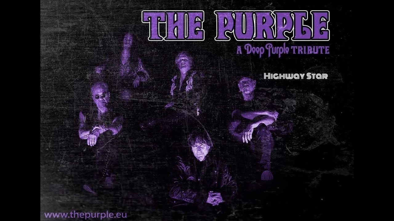 HIGHWAY STAR 2017 Deep Purple by THE PURPLE - YouTube