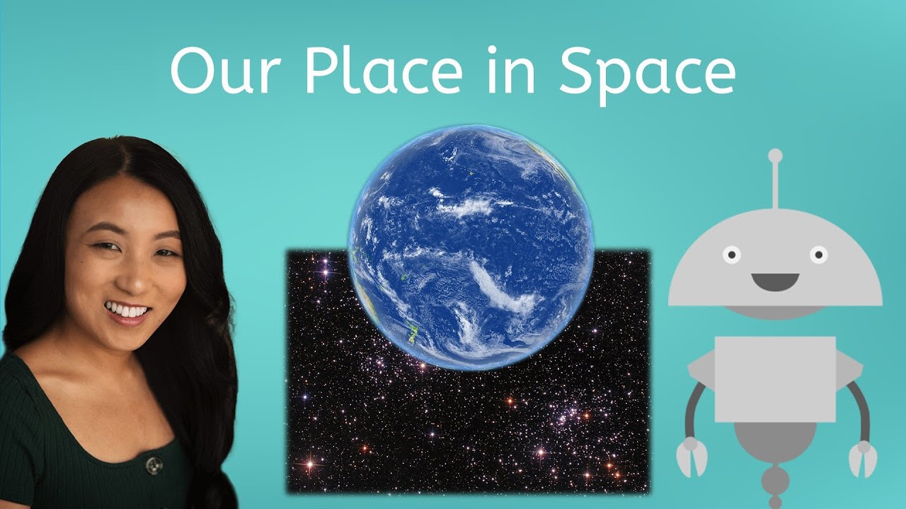 Our Place in Space - Astronomy for Kids and Teens! - YouTube