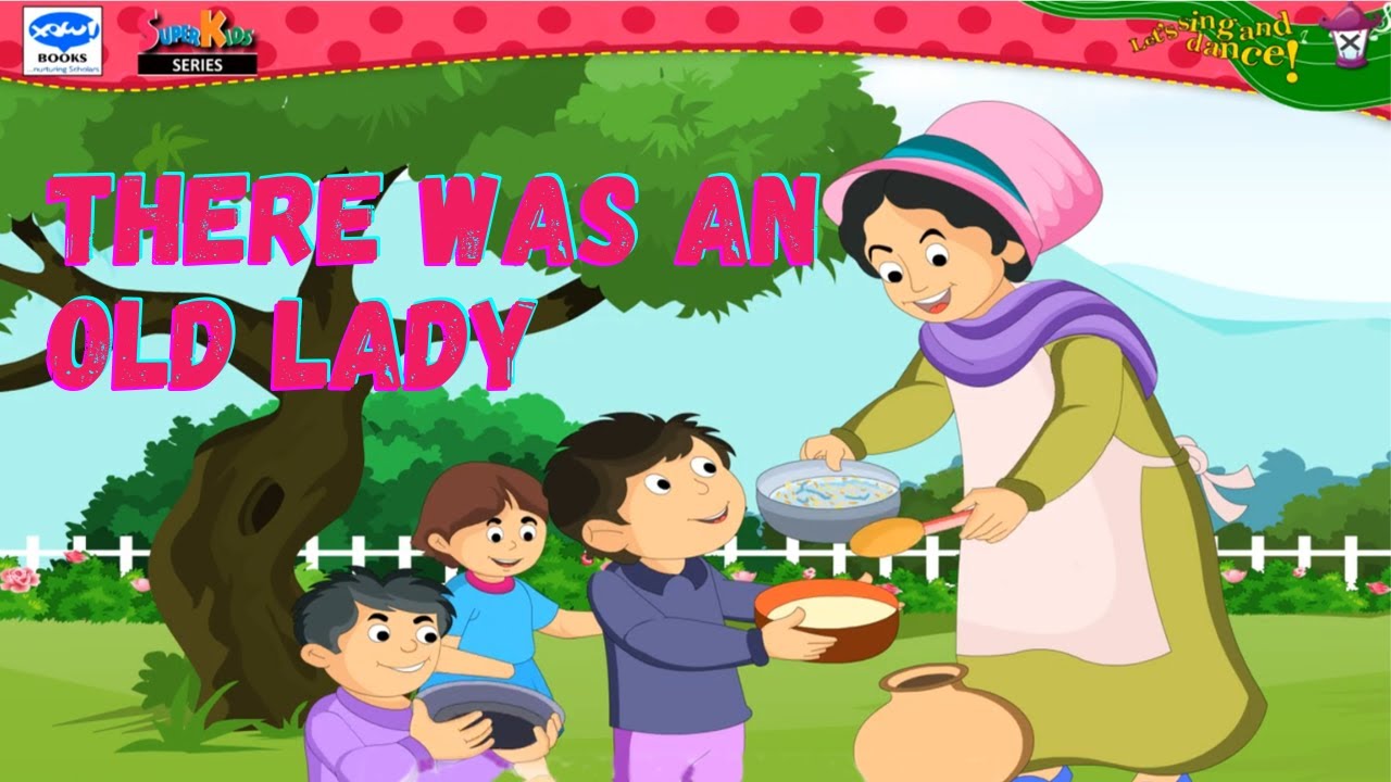 There was an Old Women I English Rhyme for Kids I Kids Songs I Poem ...