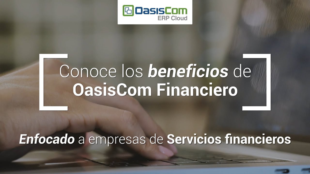 OasisCom Financiero - YouTube
