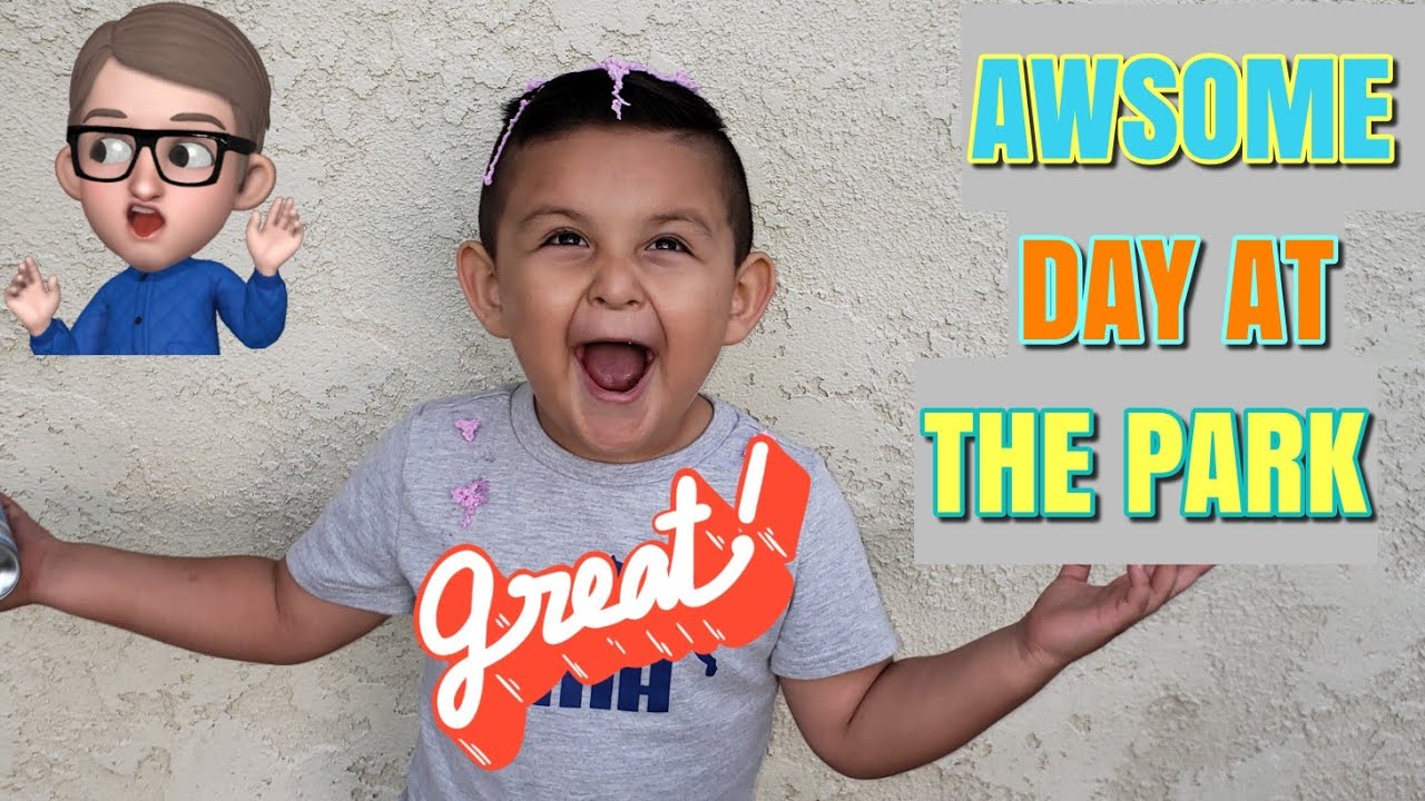 AWSOME DAY AT THE PARK - YouTube