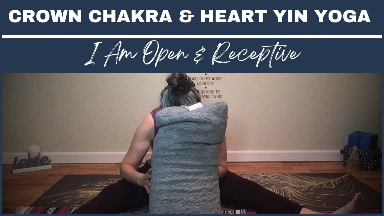 Crown & Heart Chakra Yin Yoga: Sleep Better with Yin Yoga - YouTube