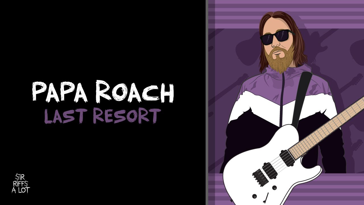 Papa Roach Last Resort - Guitar Cover - YouTube