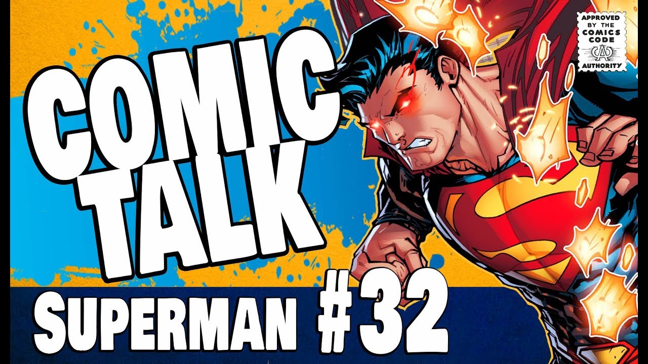 COMIC TALK DC Comics Rebirth SUPERMAN 32 ~ Superman vs Deathstroke the ...