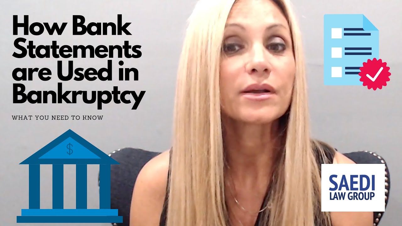 Bank Statements and Bankruptcy: How They Are Used and What You Need to ...