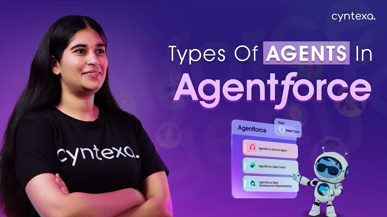 Types of Agents in Agentforce | Agentforce for different industries | AI agents #cyntexa # ...