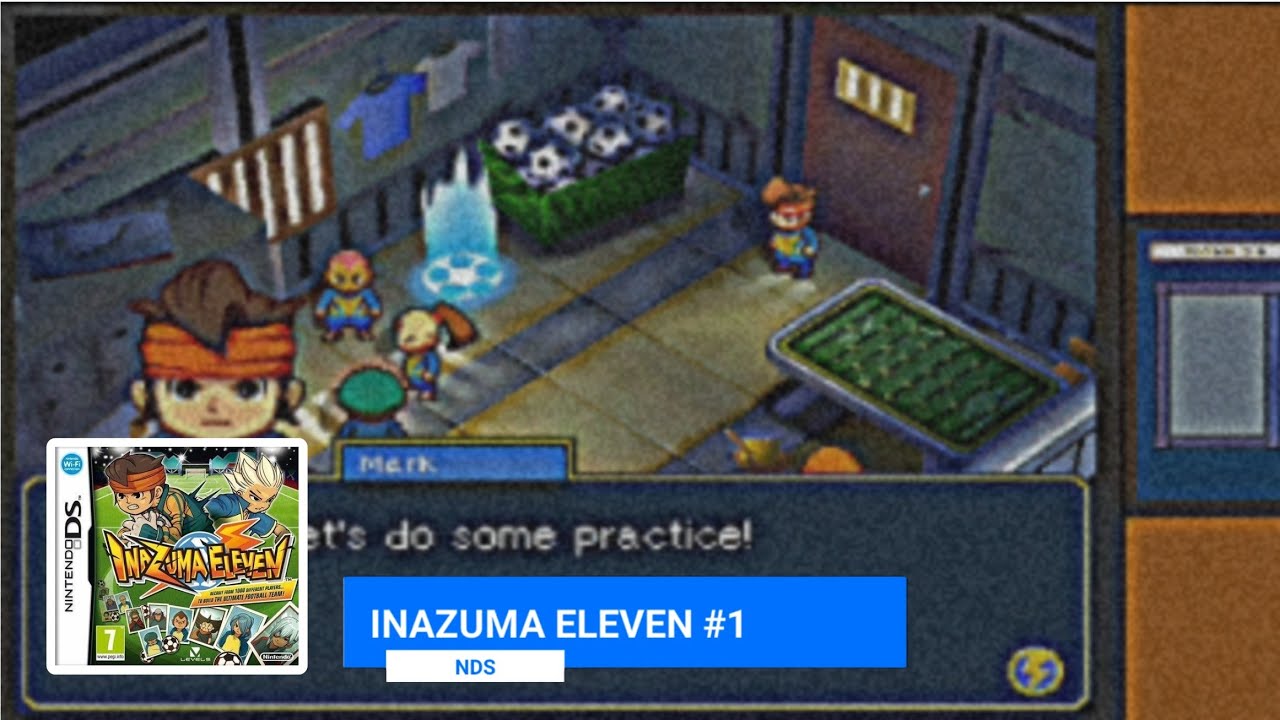 RAIMON FOOTBALL CLUB | INAZUMA ELEVEN (Nintendo DS) #1 - YouTube