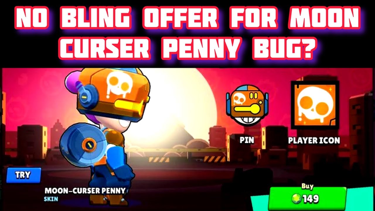 Moon Curser Penny No Bling Bug? - Brawl Stars - YouTube