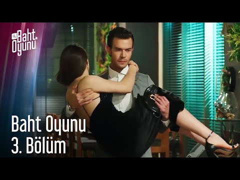 3.  Bölüm Baht Oyunu