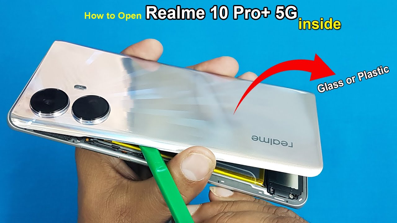 How to Open Realme 10 Pro+ & OPPO Reno 8T 5G Back Panel | Realme 10 ...