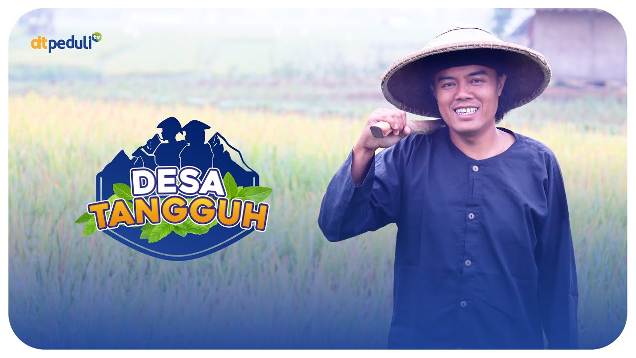 Desa Tangguh DT Peduli - YouTube
