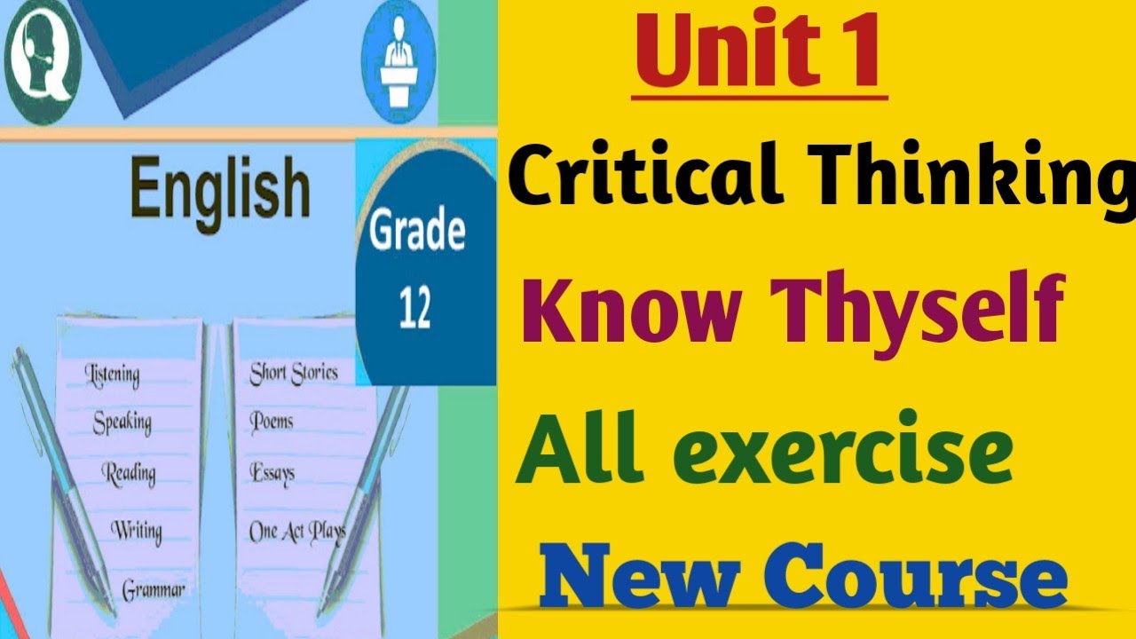 Critical thinking exercises class 12 | Know Thyself | New Course | Secondary Zone1 - YouTube